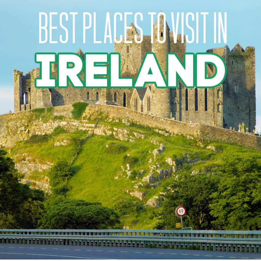 20 Best Places to Visit in Ireland