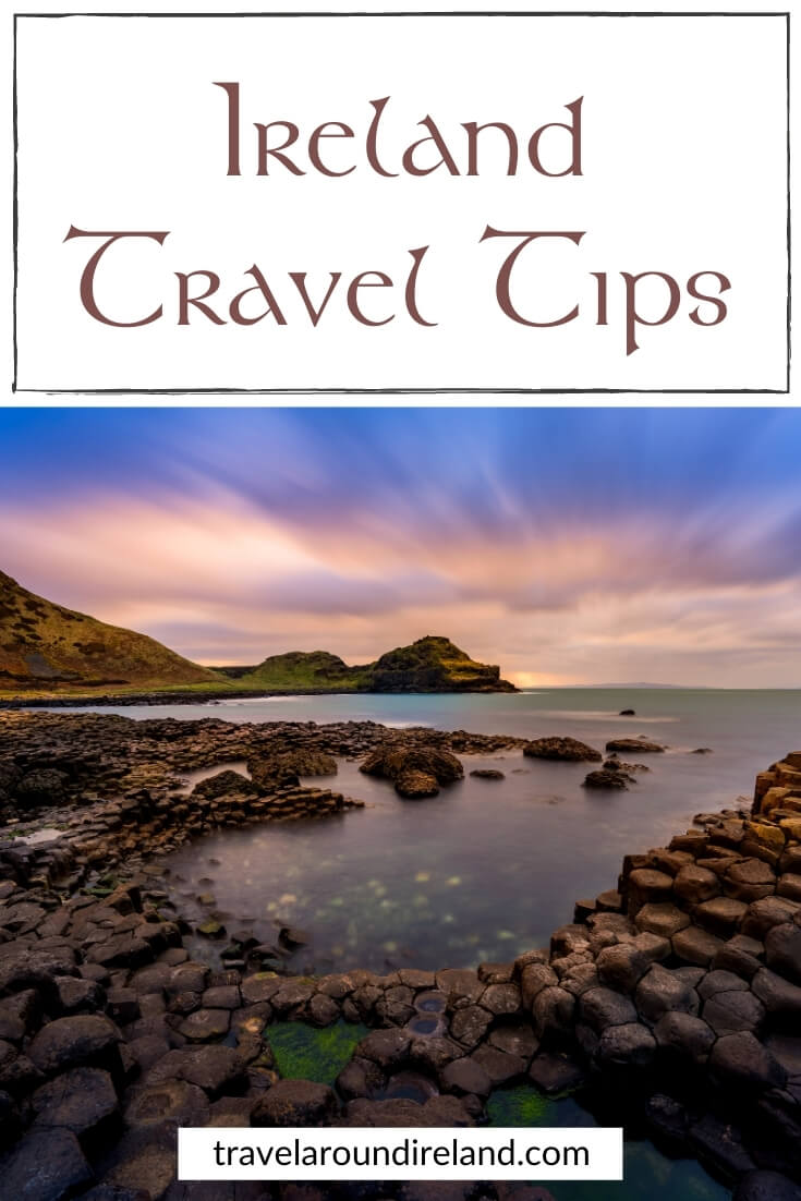 45 Ireland Travel Tips - Essential Things You Need to Know Before You Go