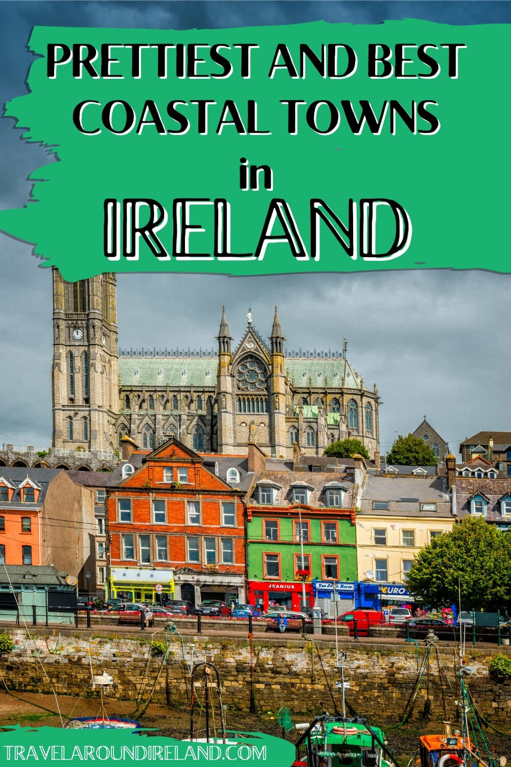 15 Prettiest and Best Coastal Towns in Ireland to Visit