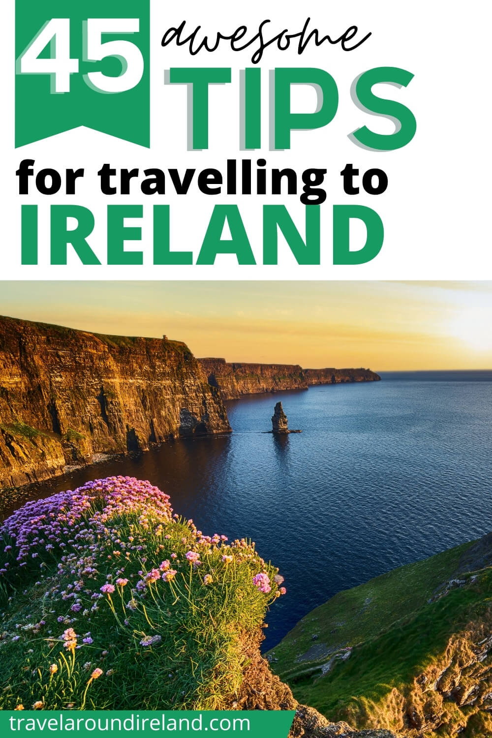 45 Ireland Travel Tips - Essential Things You Need to Know Before You Go