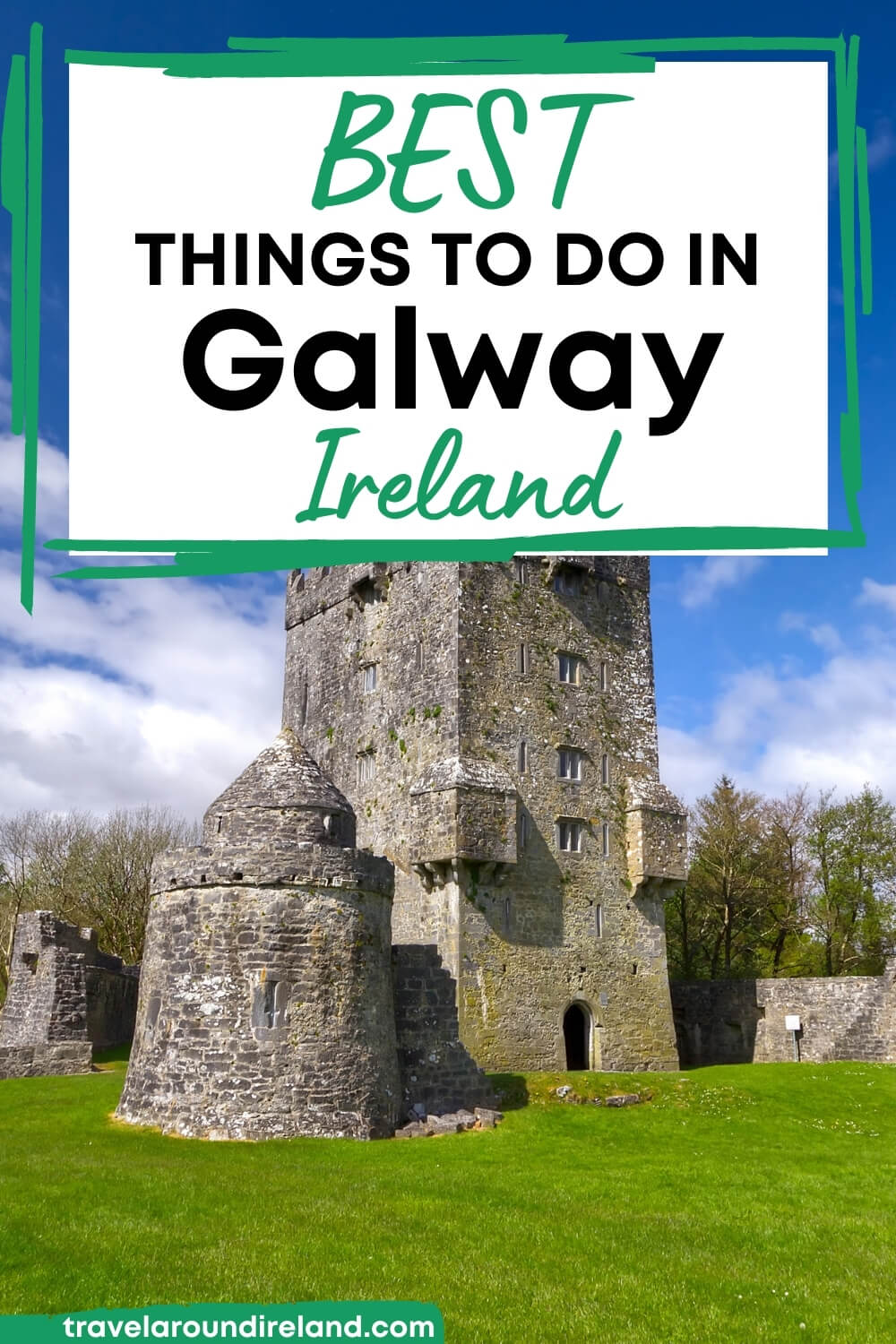 Best Things to Do in Galway, Ireland (County Guide)