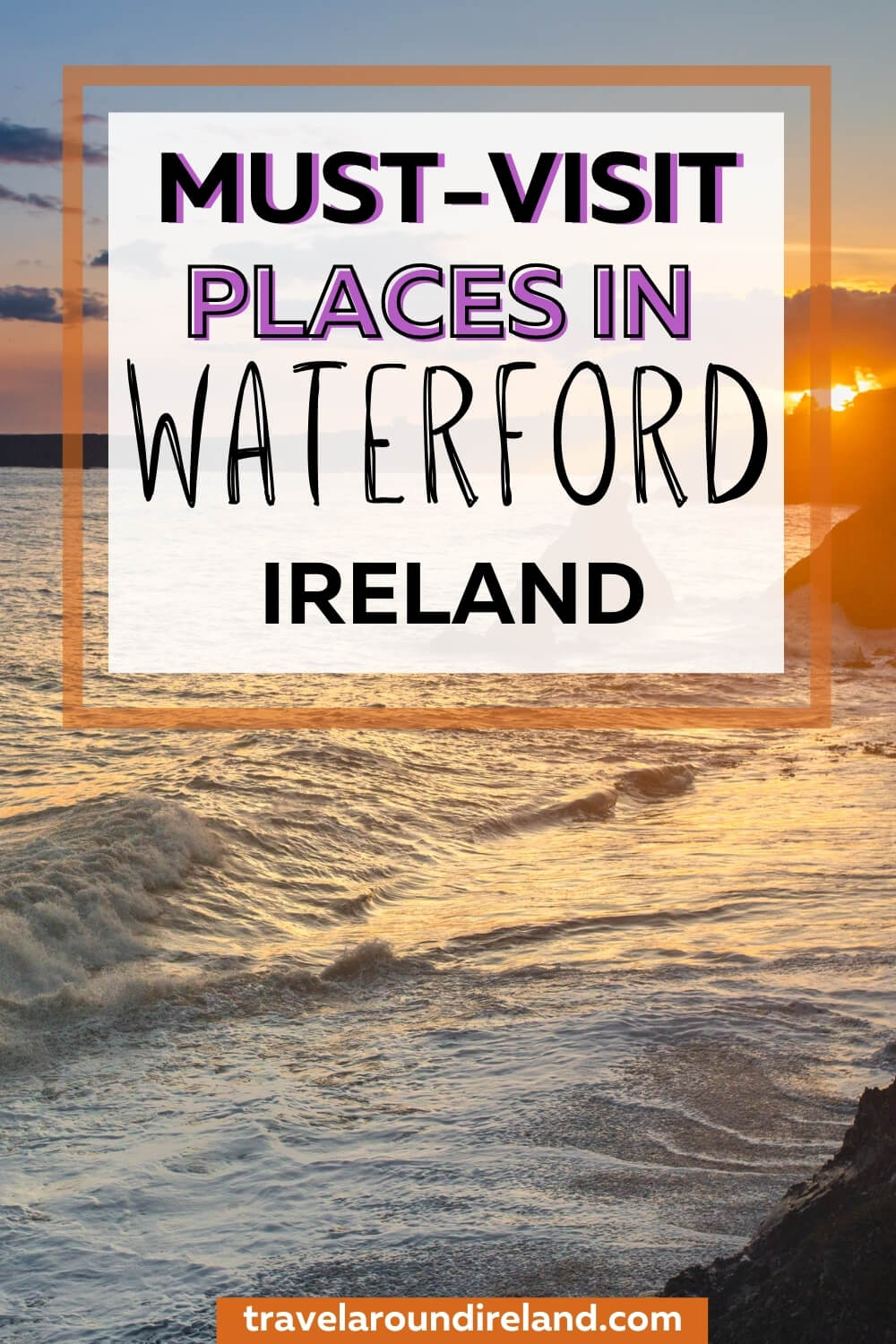 Best Things to Do in Waterford, Ireland (County Guide)