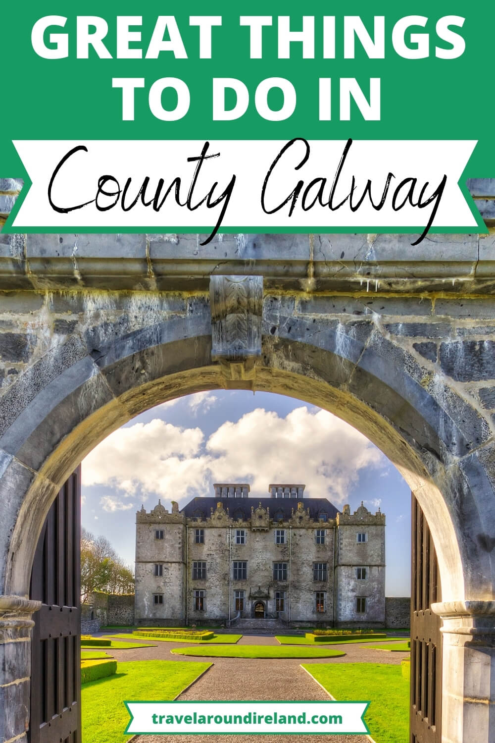 Best Things to Do in Galway, Ireland (County Guide)