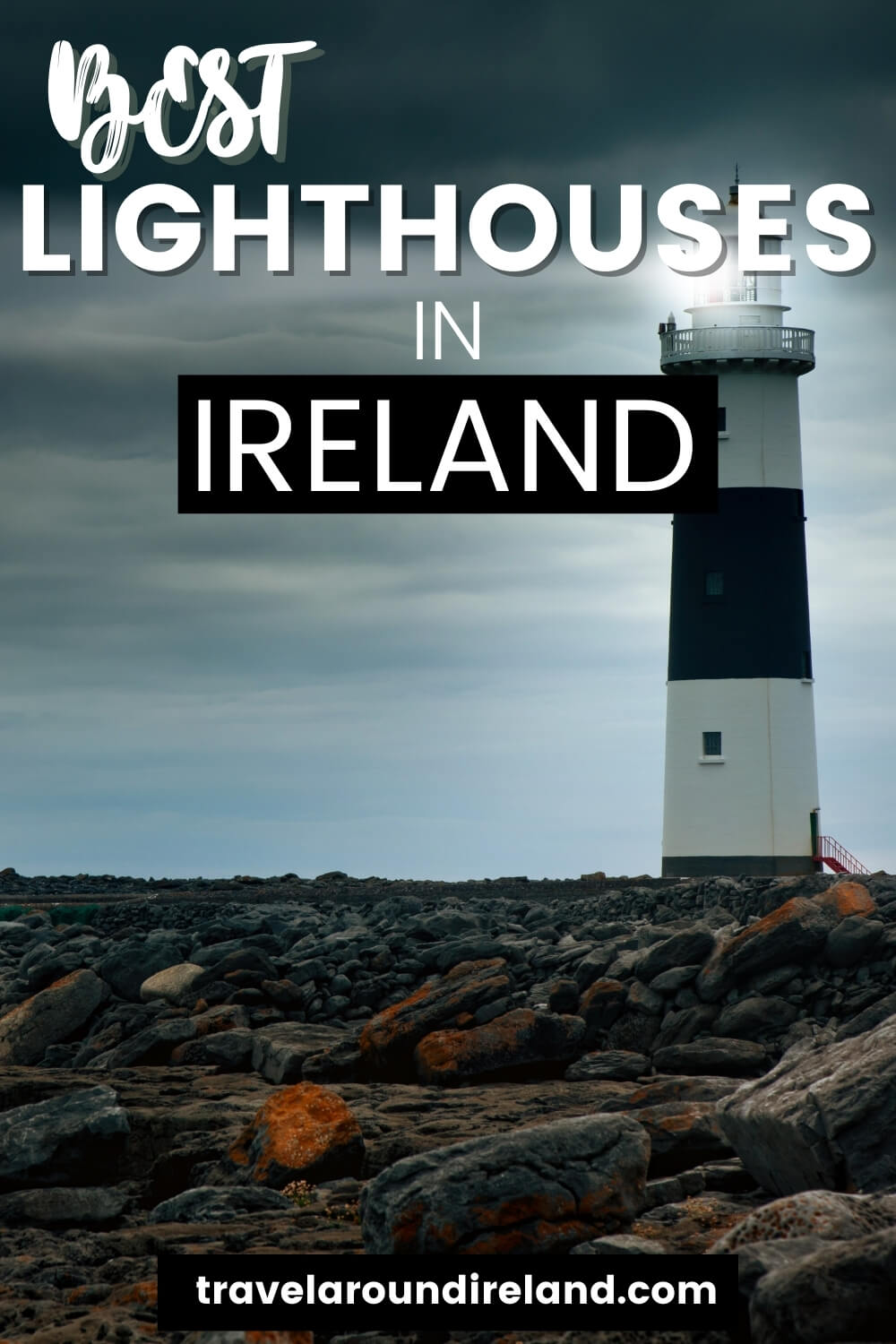 12 Best Lighthouses in Ireland: Coastal Gems You Can't Miss