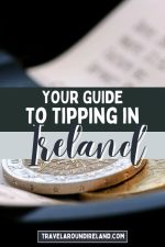 Tipping in Ireland: Where, When and How Much